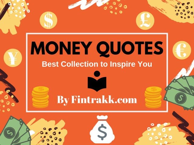 Best Money Quotes: Top 15 Quotations to Inspire You | Fintrakk