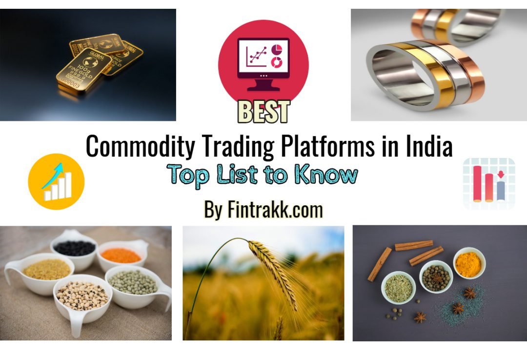Best Commodity Brokers in India: Top Trading Platforms 2025 | Fintrakk